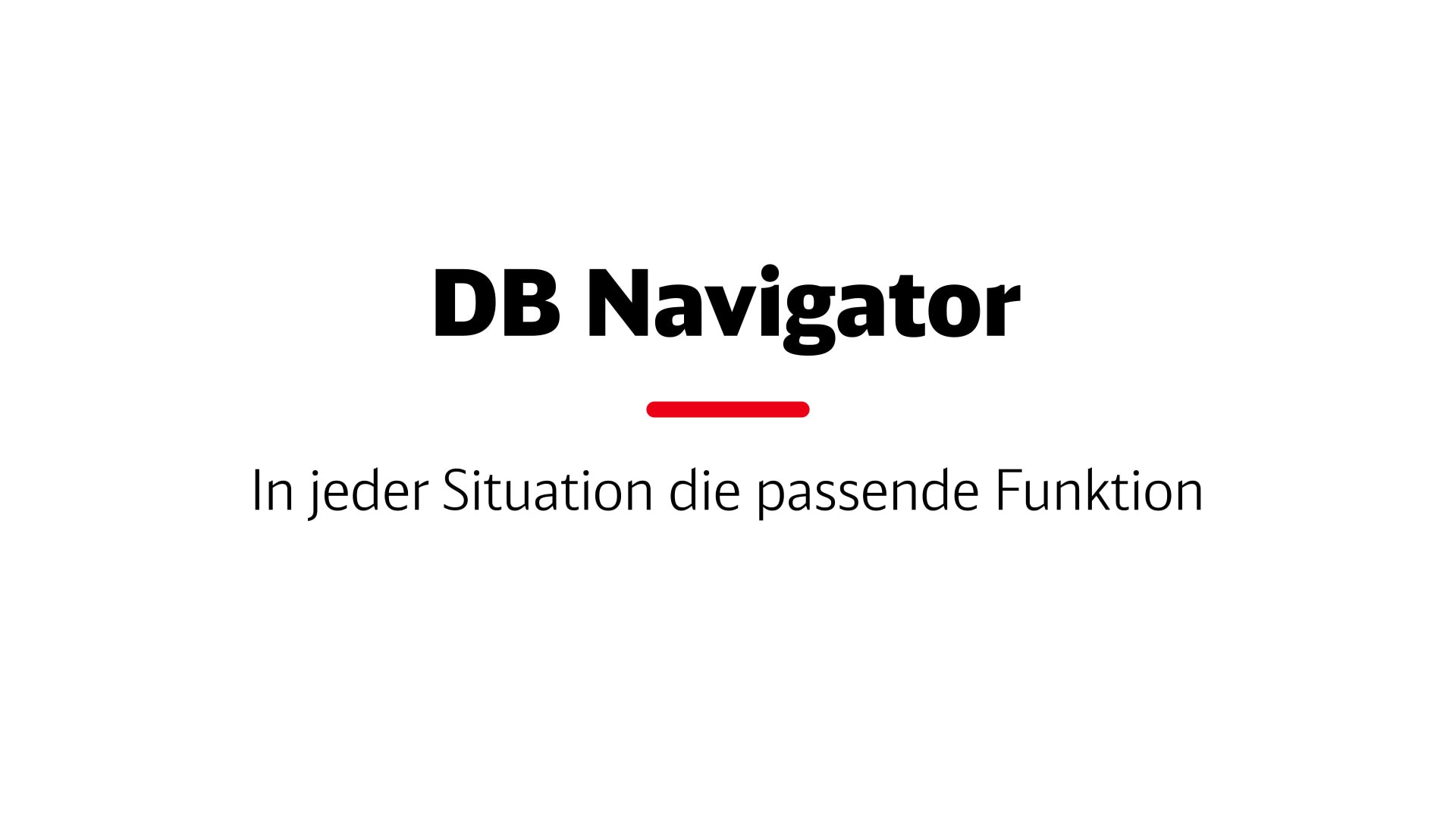 Erklärvideos zu Funktionen der neuen App DB Navigator